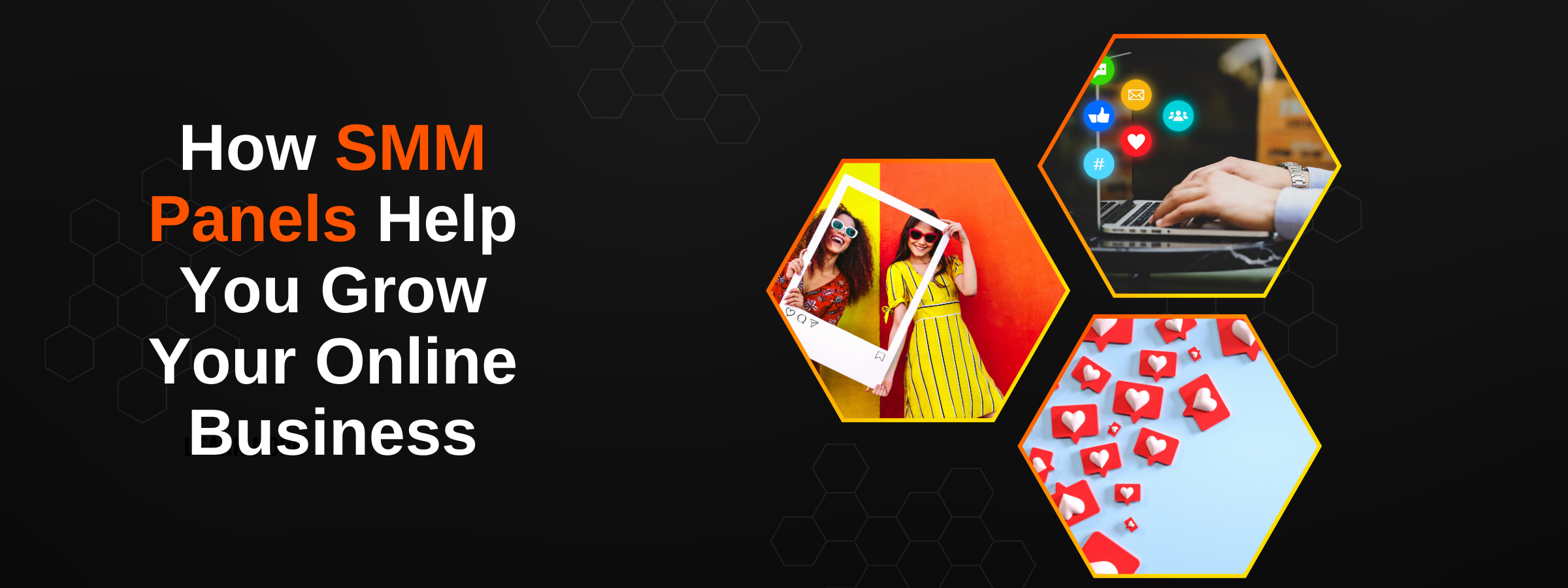 Discover How SMM Panels Help You Grow Your Online Business | SMM Engineer